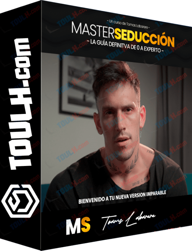 Curso Master Seducción: La Guía definitiva de 0 a Experto - Tomas Labarere ⋆ TouLh