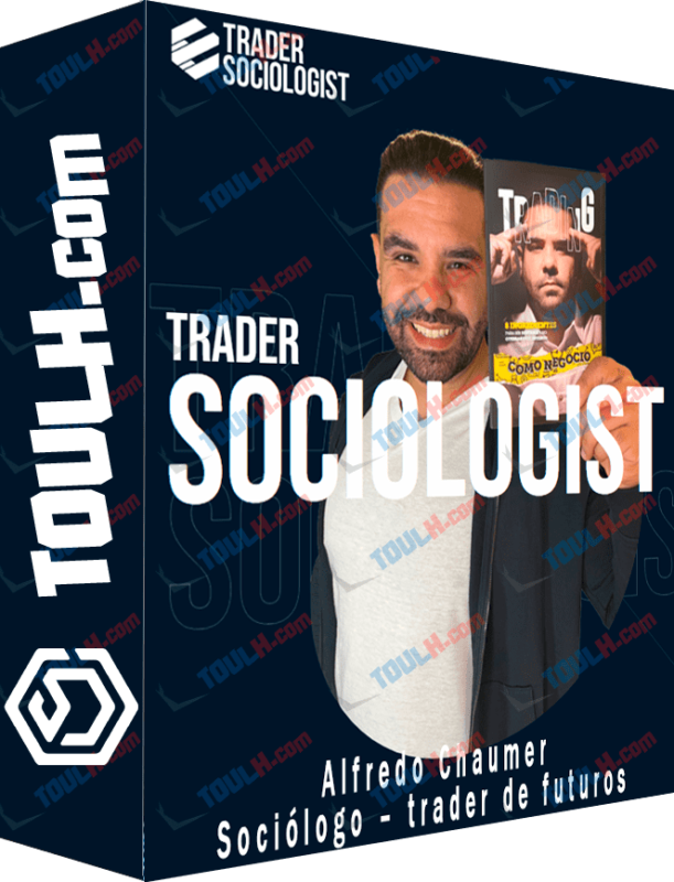 Curso Trader Sociologist - Alfredo Chaumer ⋆ TouLh